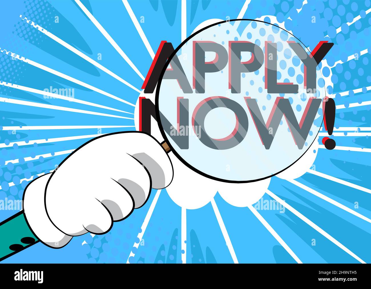 Apply now text under magnifying glass illustration on comic book ...