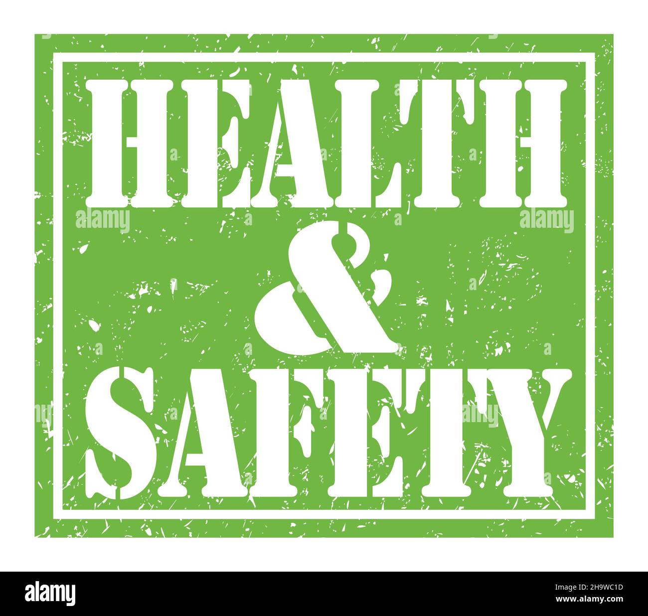 HEALTH & SAFETY, words written on green stamp sign Stock Photo - Alamy