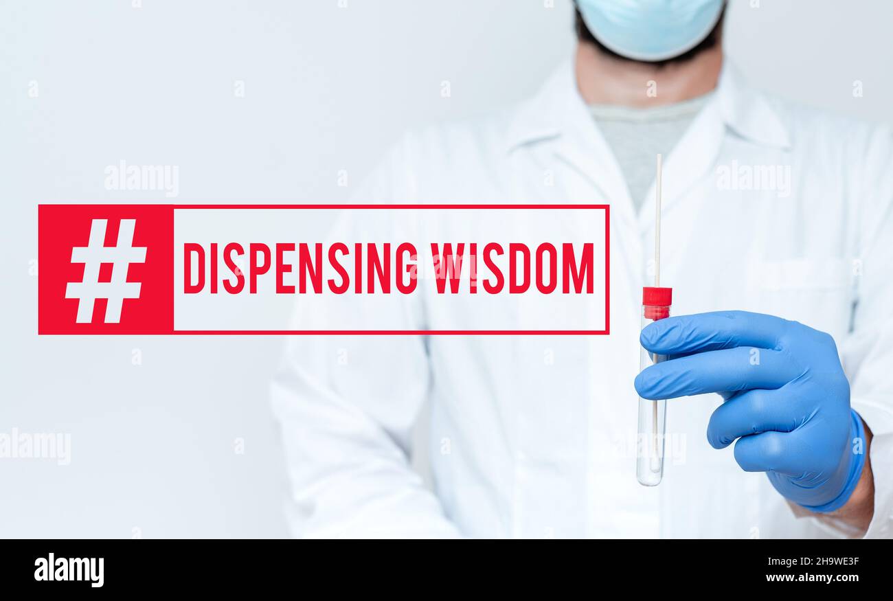 Writing displaying text Dispensing Wisdom. Concept meaning Giving ...