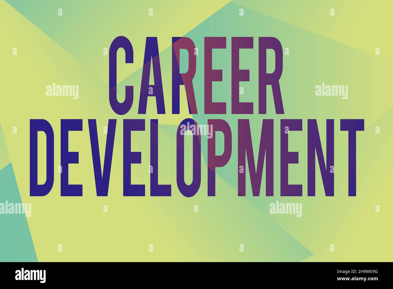Sign displaying Career Development. Business overview Lifelong learning ...