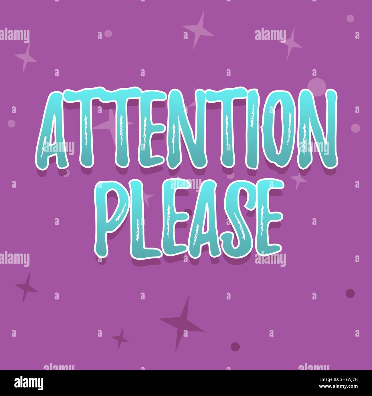 Sign displaying Attention Please. Business showcase Asking showing to ... Sign displaying Attention Please. Business showcase Asking showing to ...