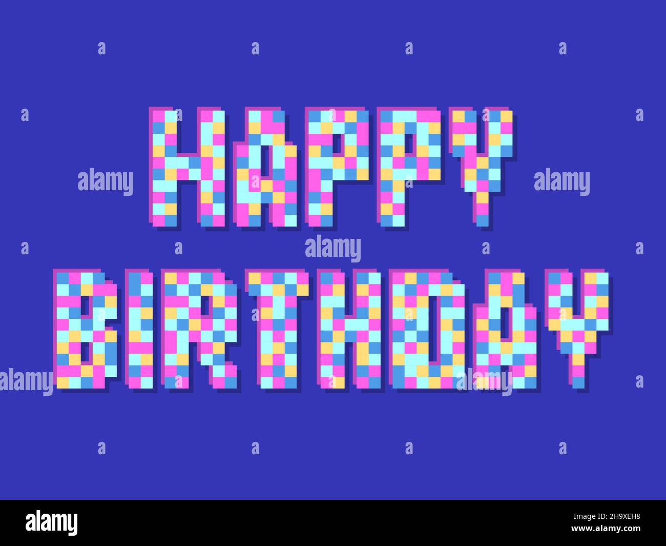 Happy birthday, pixel art. Text in the style of 8-bit retro games from ...