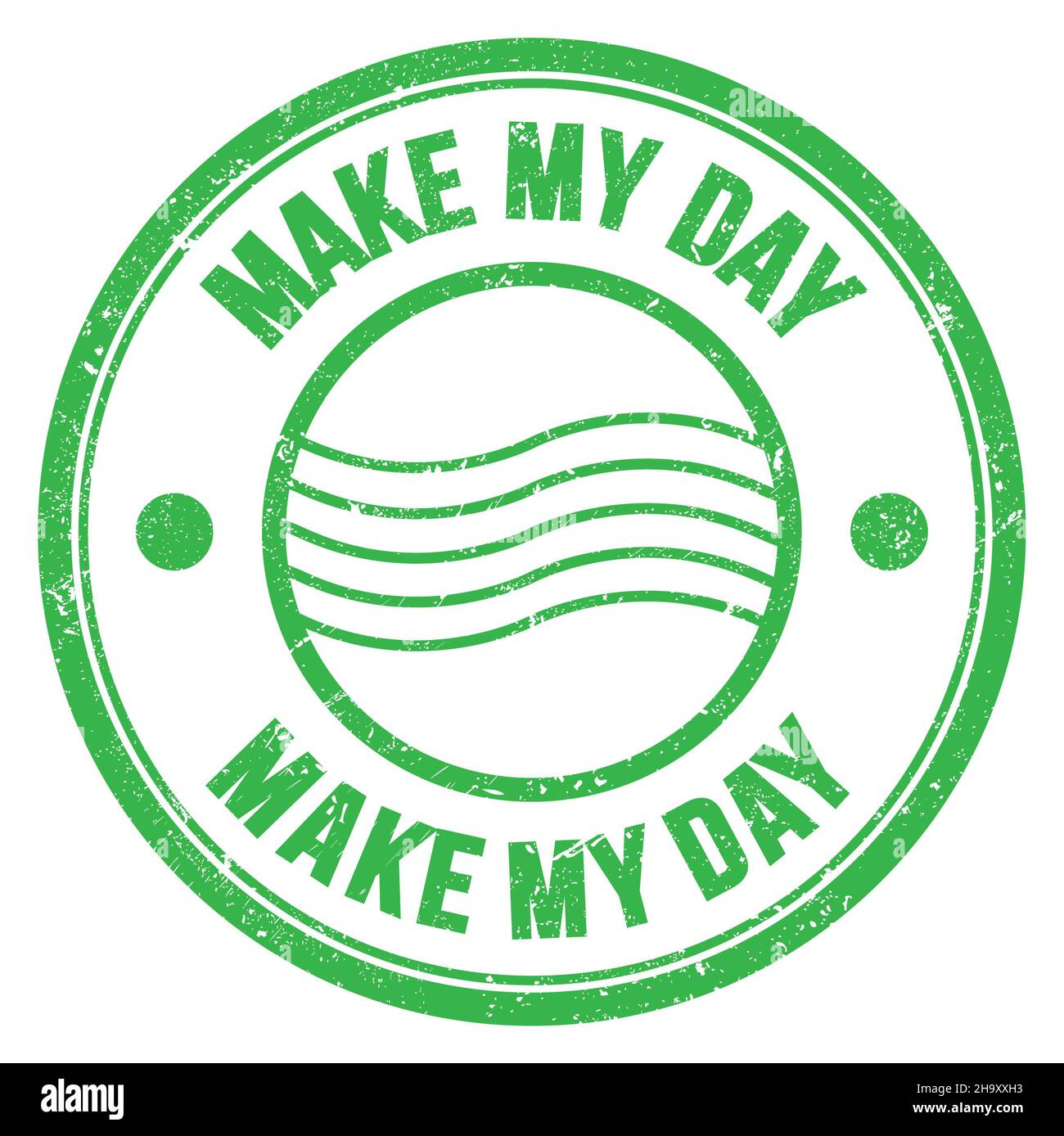 Make my day stamp hi-res stock photography and images - Alamy