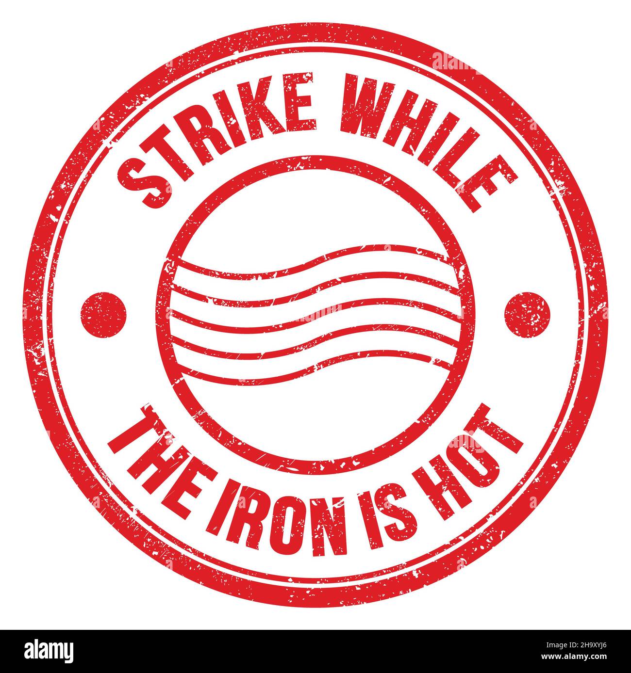 Strike while the iron is hot Cut Out Stock Images & Pictures - Alamy