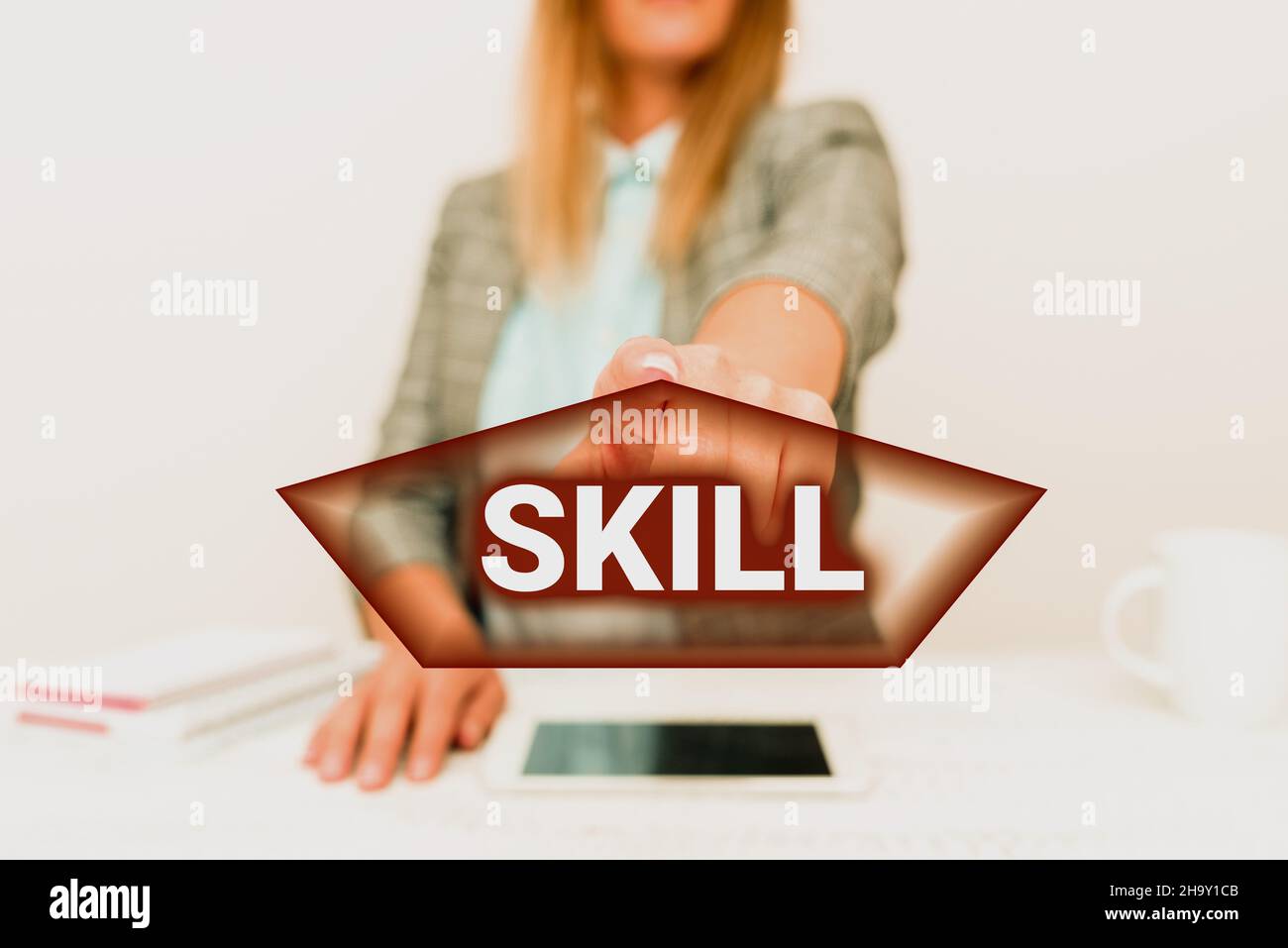 Sign displaying Skill. Business idea ability to use one s is knowledge ...