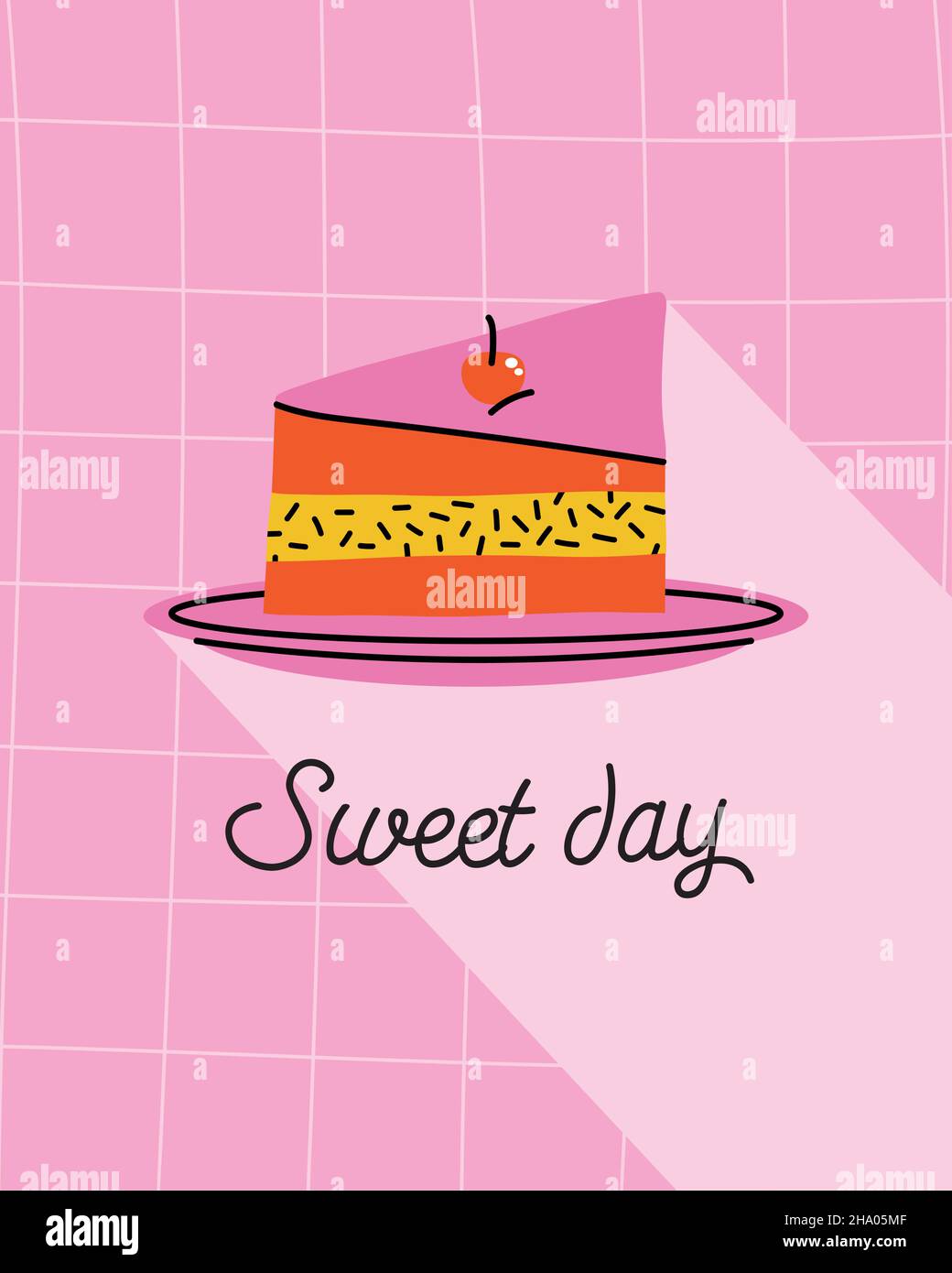 sweet day affirmation poster with cake Stock Vector Image & Art - Alamy