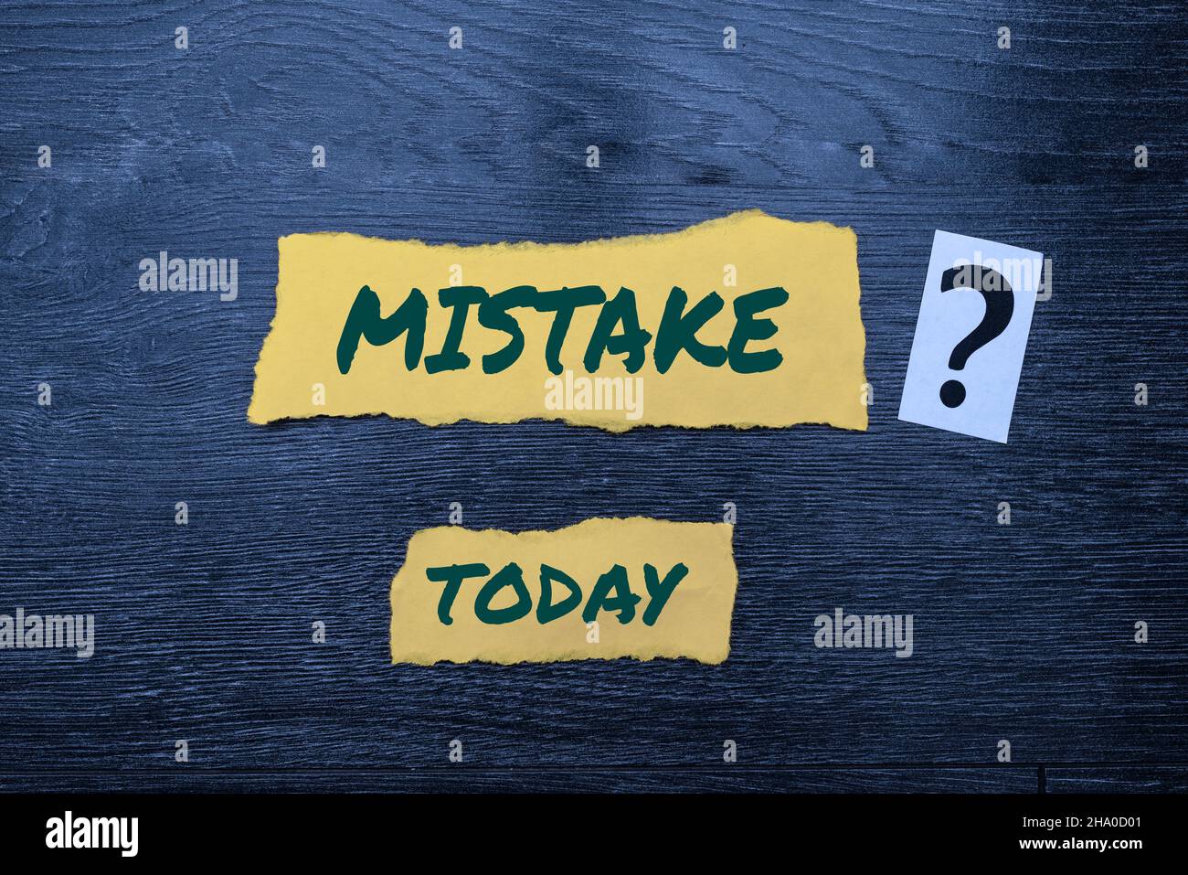 Text caption presenting Mistake. Conceptual photo Something not correct ...