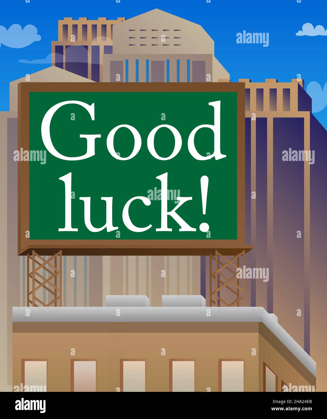 Good luck. Wishing success text on a billboard sign atop a brick ...
