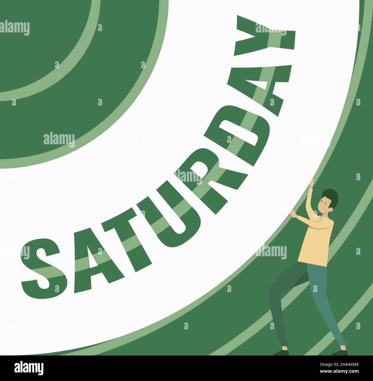 Text caption presenting Saturday. Internet Concept First day of the ...