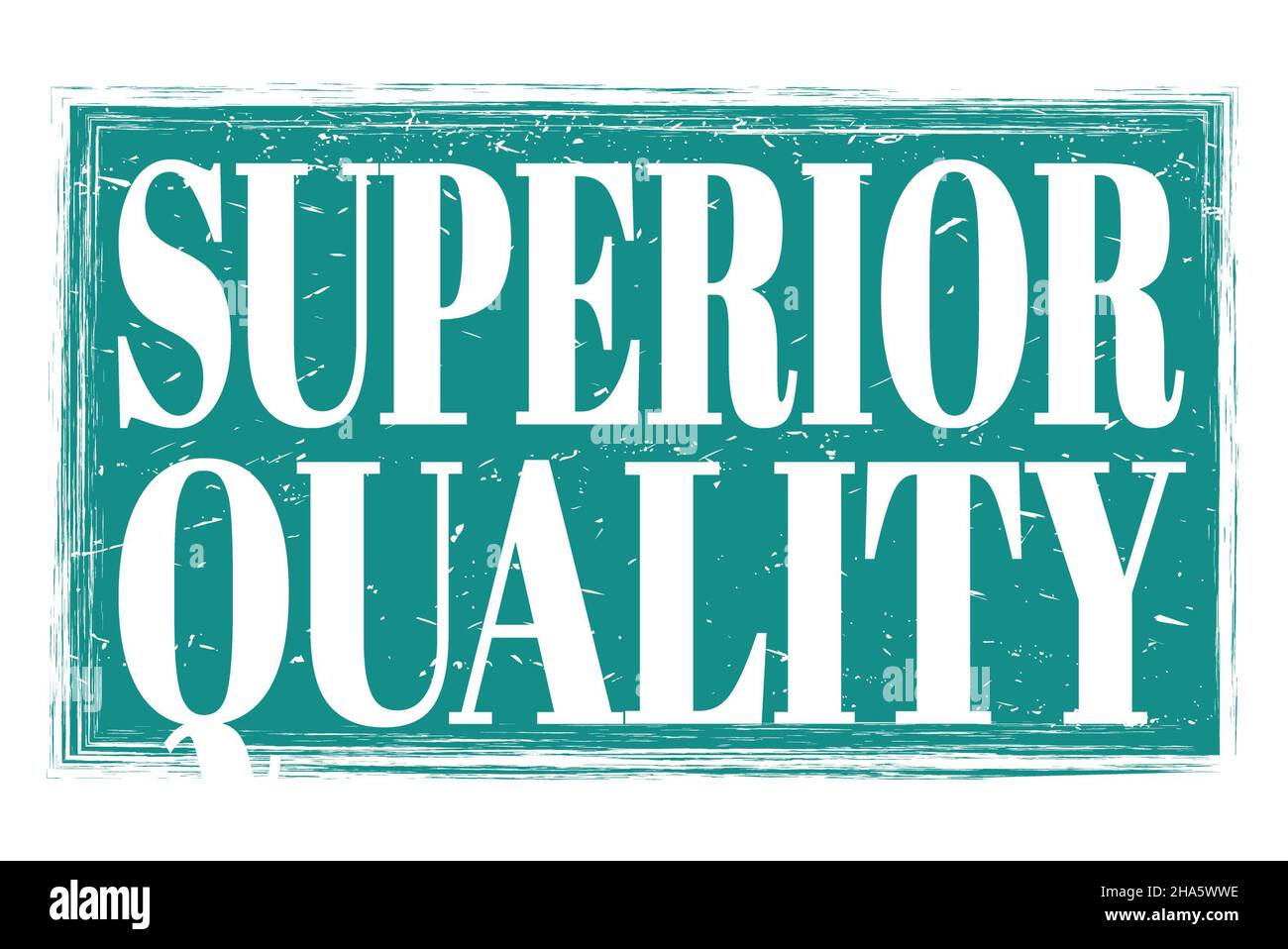 SUPERIOR QUALITY, words written on blue grungy stamp sign Stock Photo ...