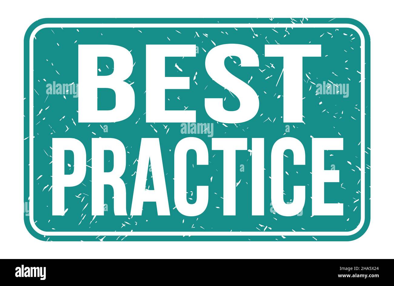 BEST PRACTICE, words written on blue rectangle stamp sign Stock Photo ...