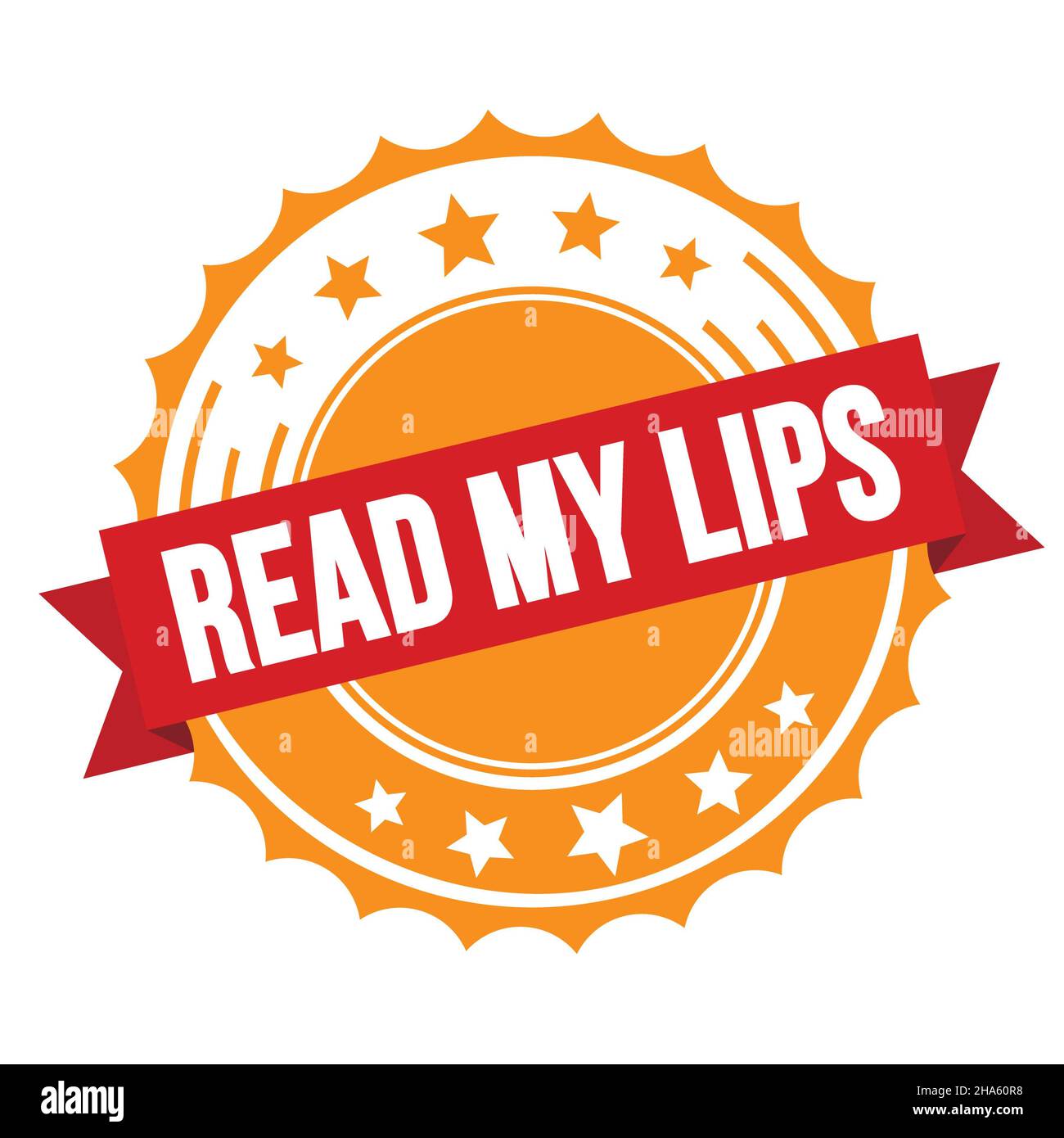 Read my lips text hi-res stock photography and images - Alamy