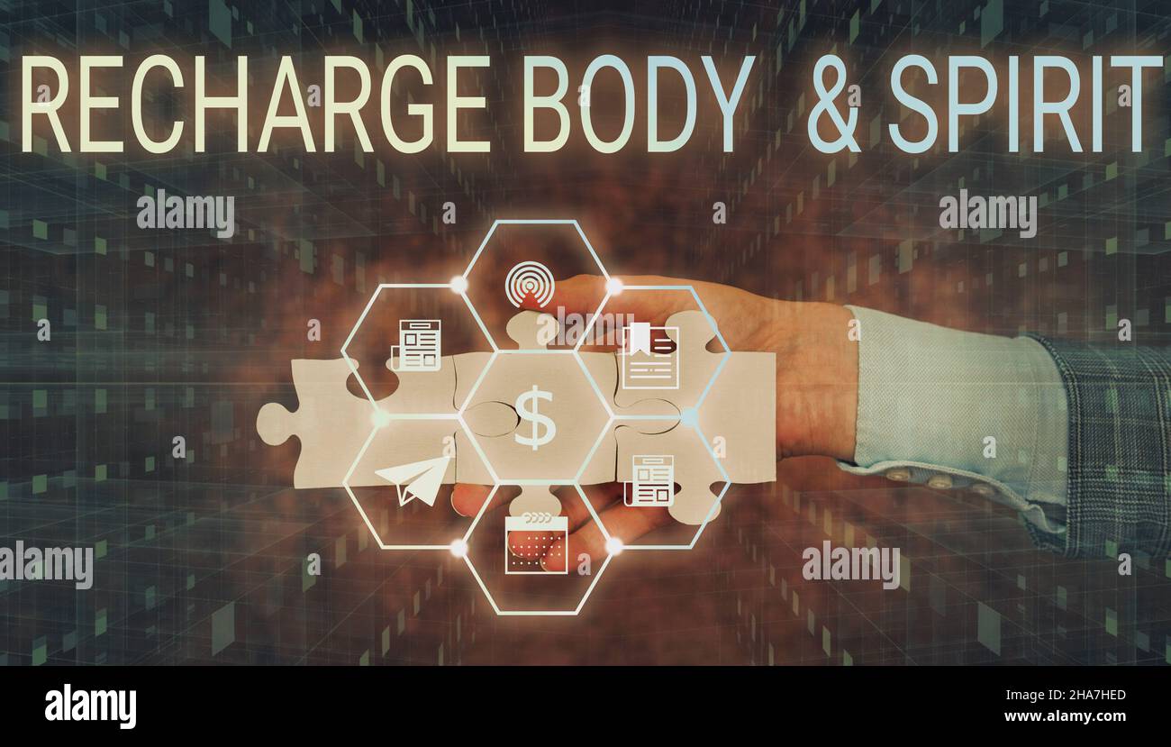 Conceptual display Recharge Body And Spirit. Business concept fill your energy through ...