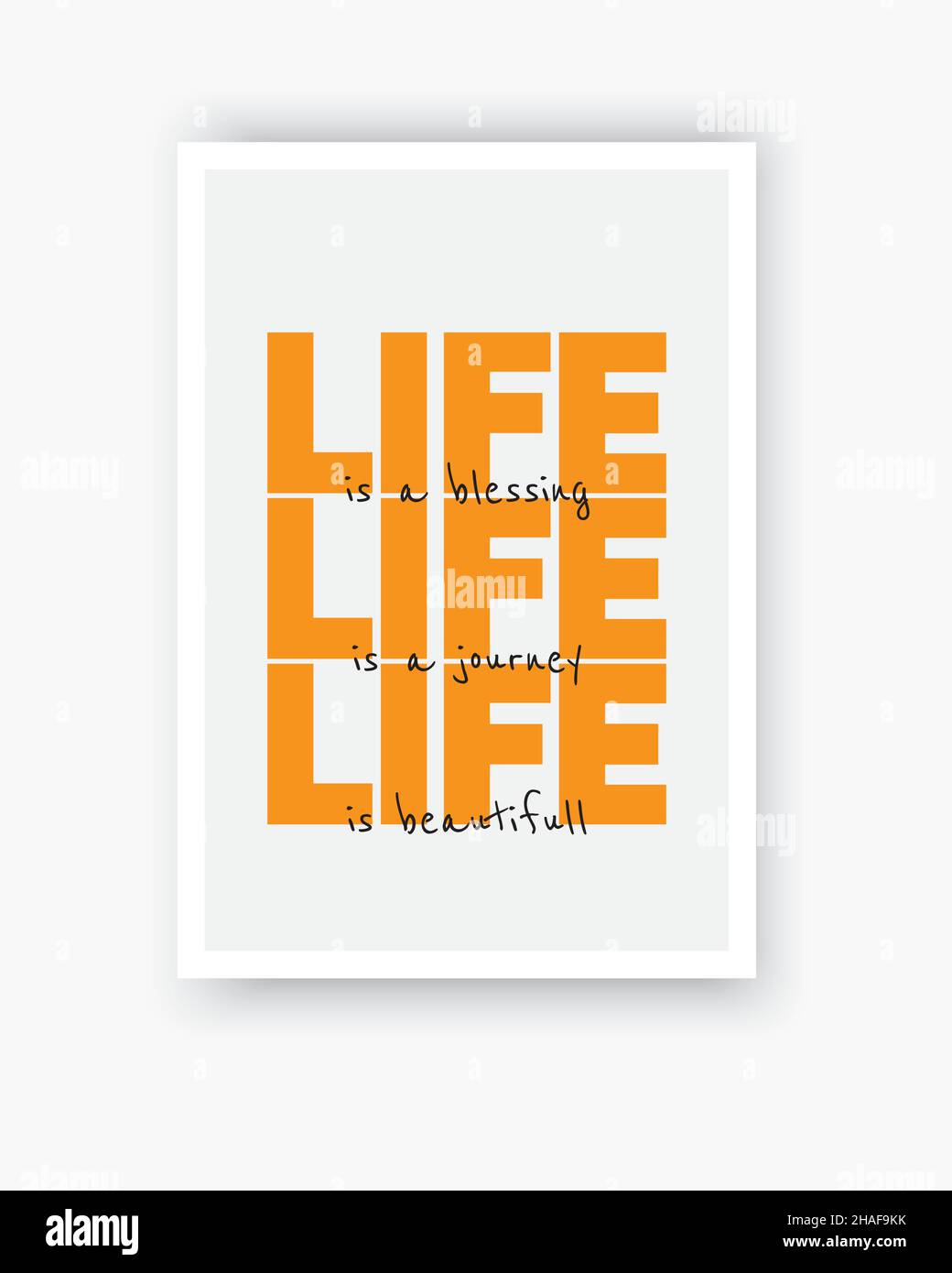 Life, vector. Minimalist poster design. Motivational, inspirational ...