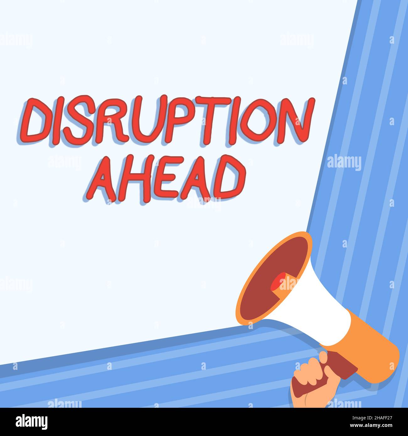 Text sign showing Disruption Ahead. Word for Transformation that is ...