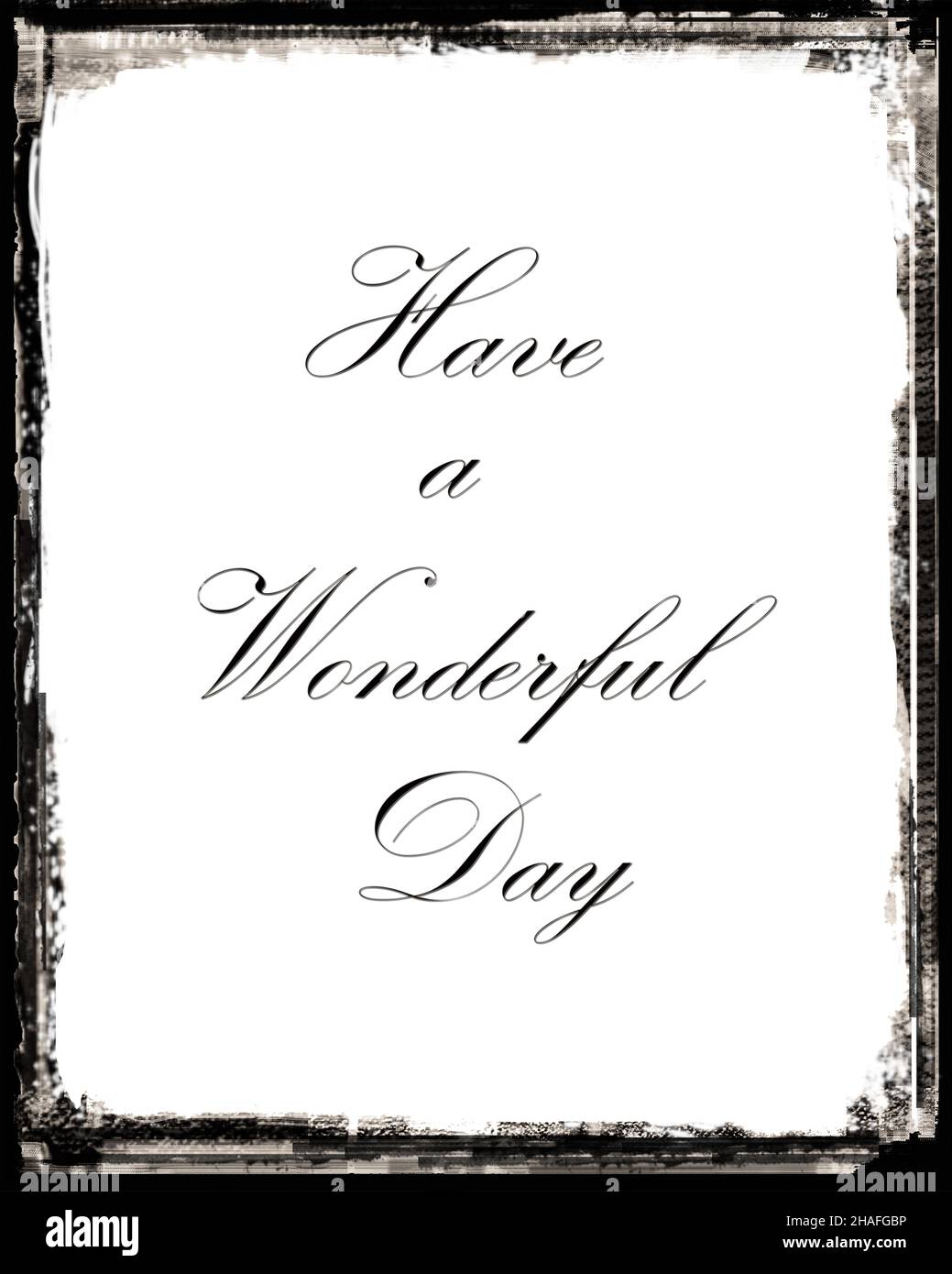 Have a Wonderful Day Message Stock Photo - Alamy
