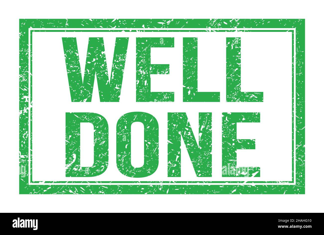 WELL DONE, words written on green rectangle stamp sign Stock Photo - Alamy