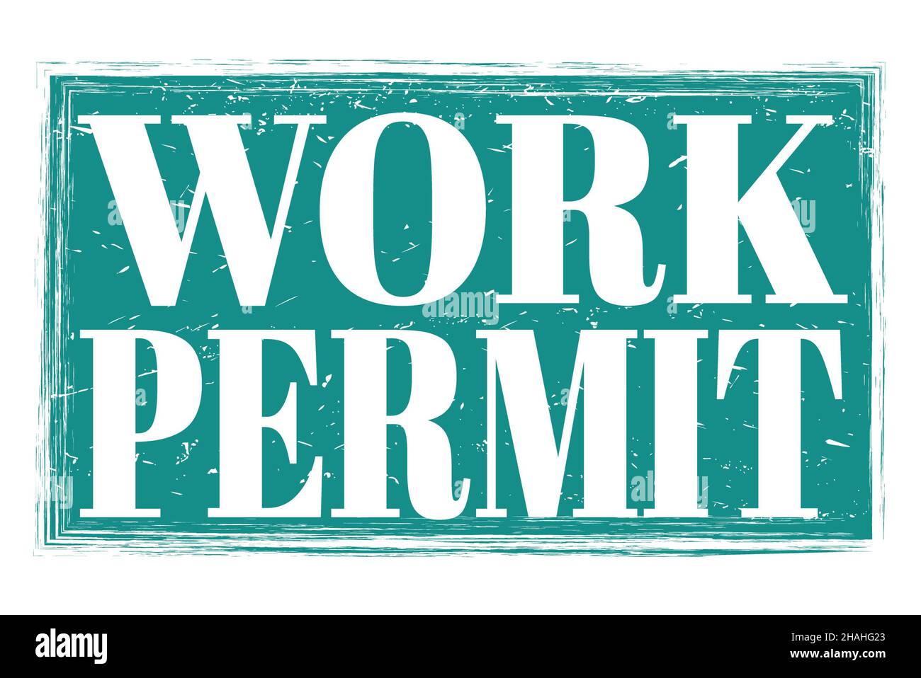 WORK PERMIT, words written on blue grungy stamp sign Stock Photo - Alamy
