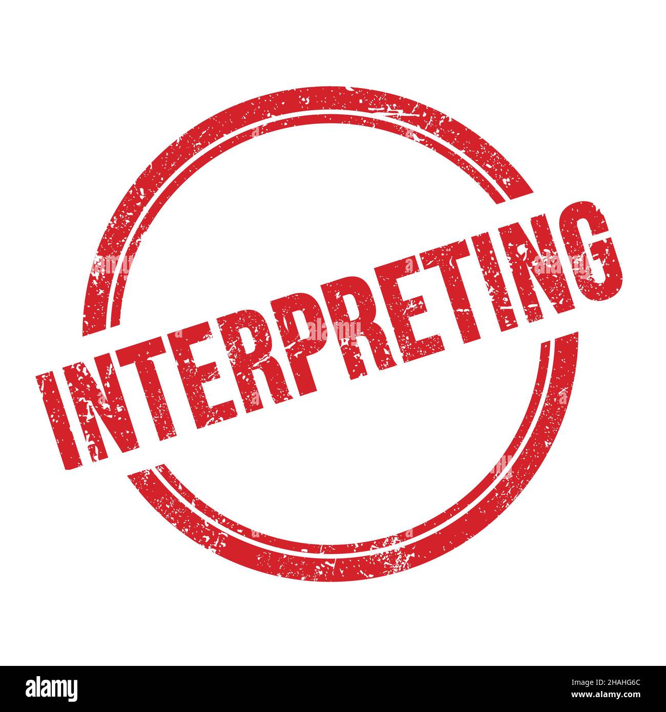 INTERPRETING text written on red grungy vintage round stamp Stock Photo ...