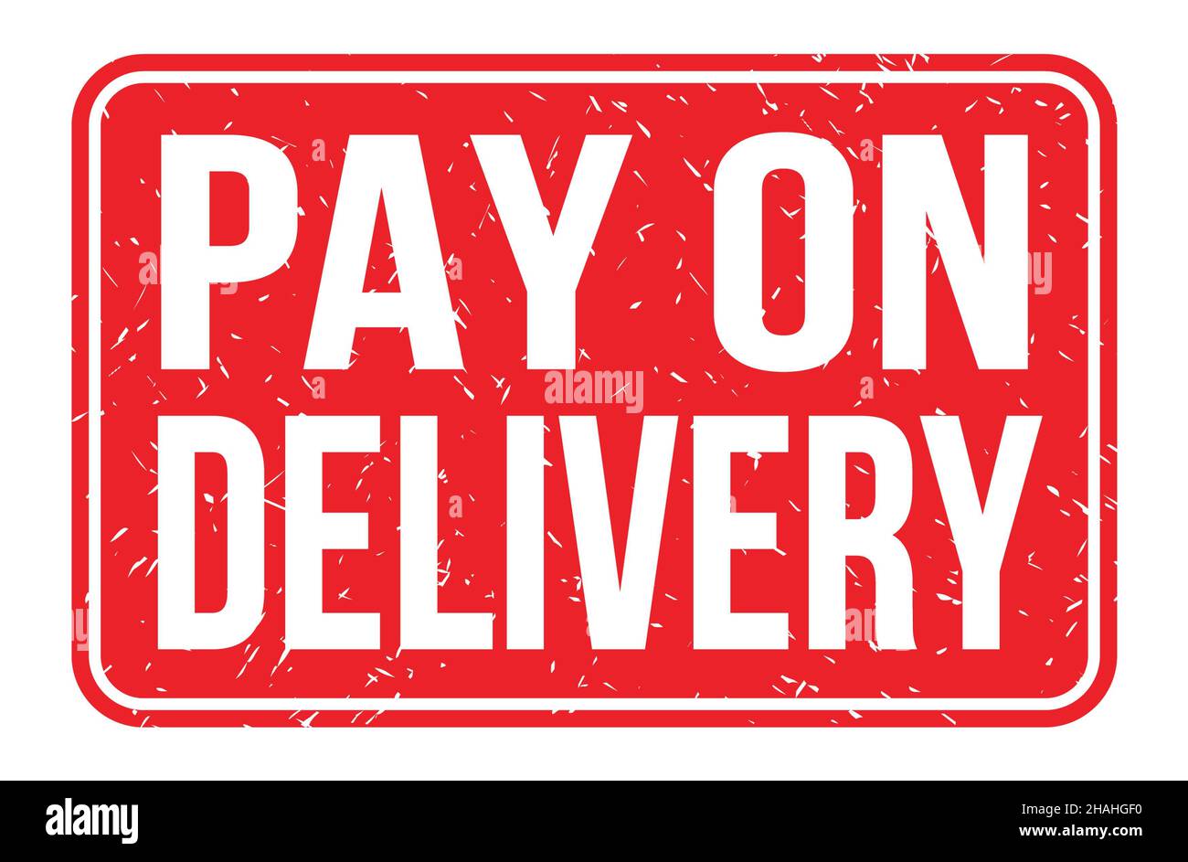 PAY ON DELIVERY, words written on red rectangle stamp sign Stock Photo ...