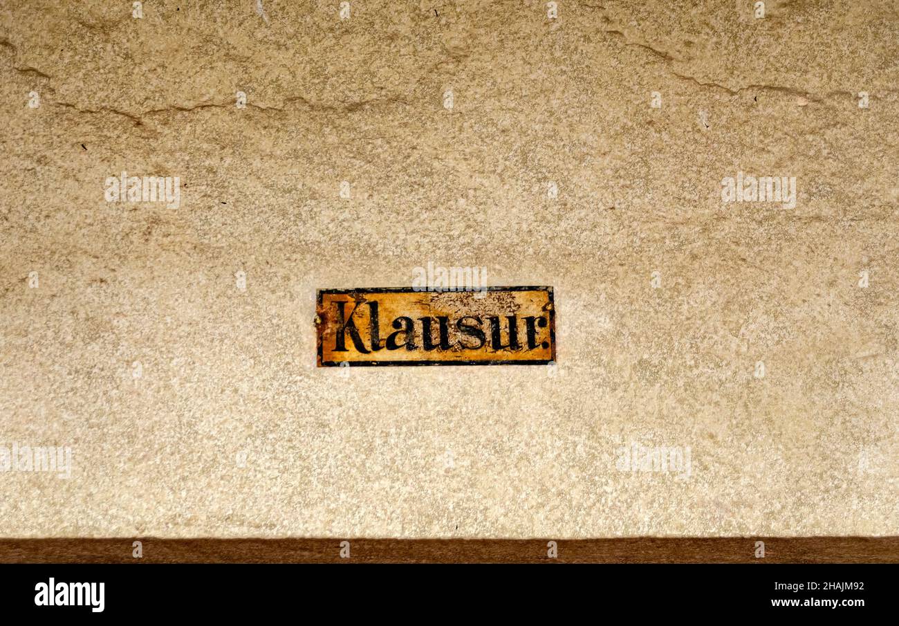 old sign with the inscription "Klausur (enclosure)" at the abbey of ...