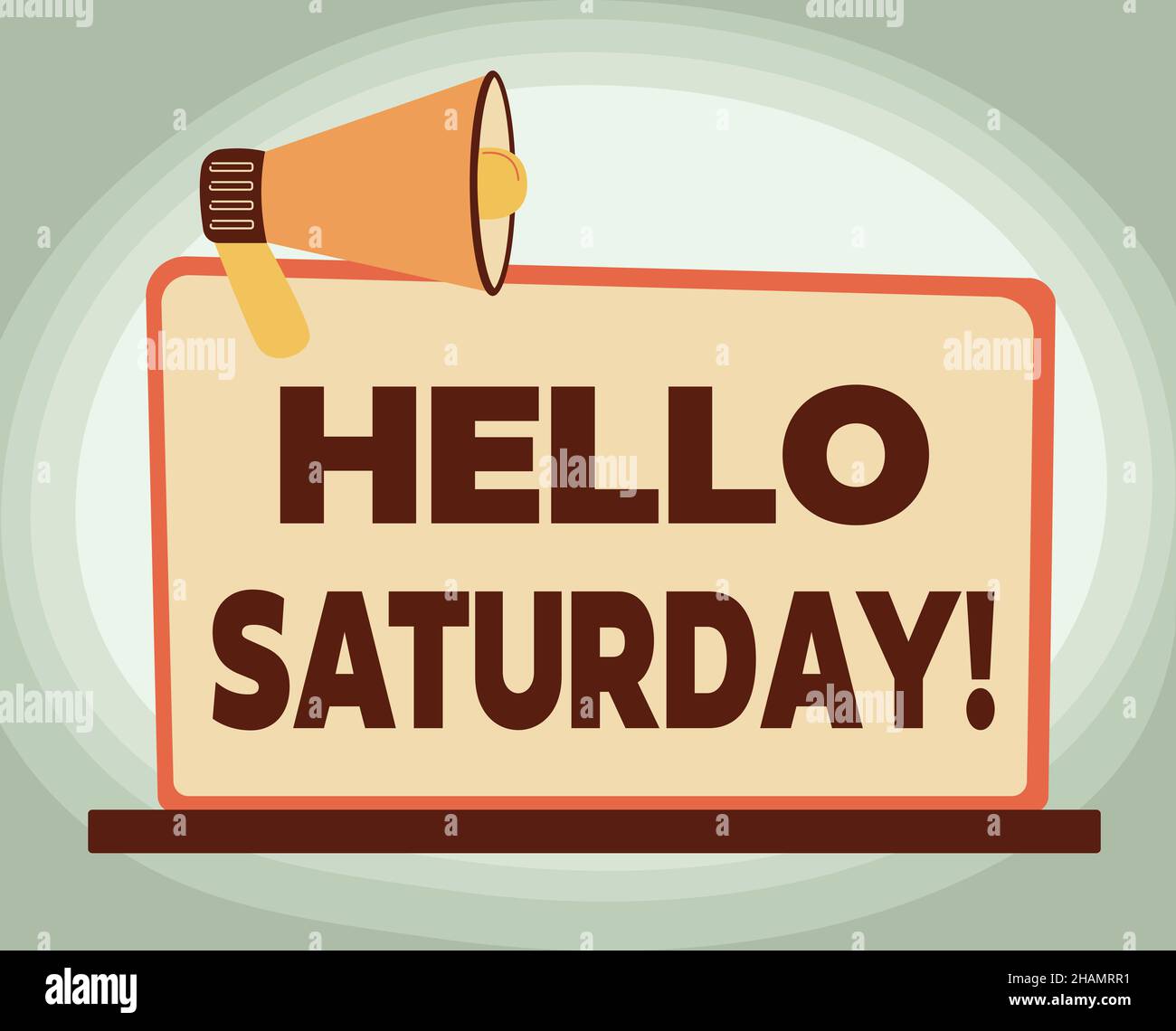 Inspiration showing sign Hello Saturday. Business overview a positive ...