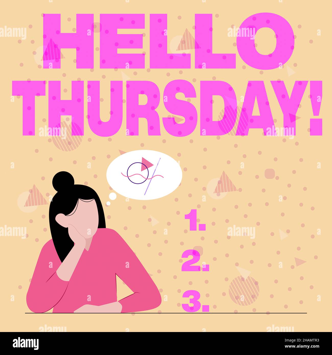Inspiration showing sign Hello Thursday. Business showcase a positive ...