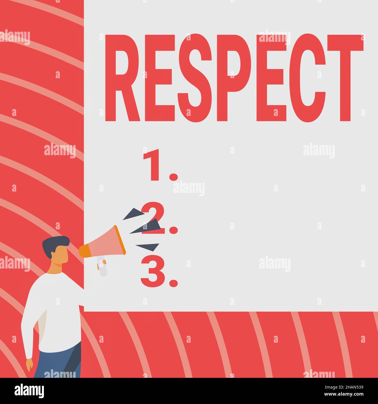 Sign displaying Respect. Word for Feeling of deep admiration for ...