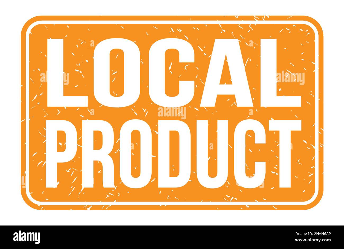 LOCAL PRODUCT, words written on orange rectangle stamp sign Stock Photo ...
