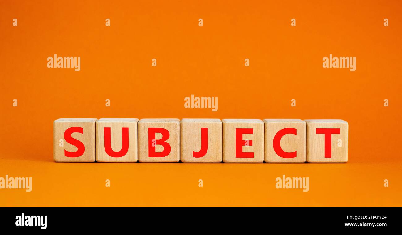 Subject symbol. The concept word Subject on wooden cubes. Beautiful ...