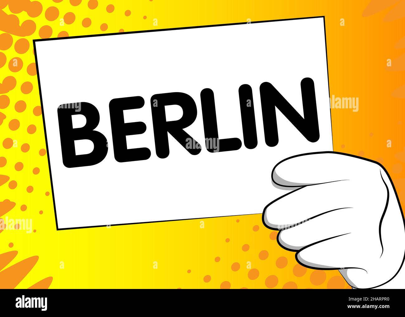 Cartoon Hand holding banner with Berlin text on white paper. Man ...