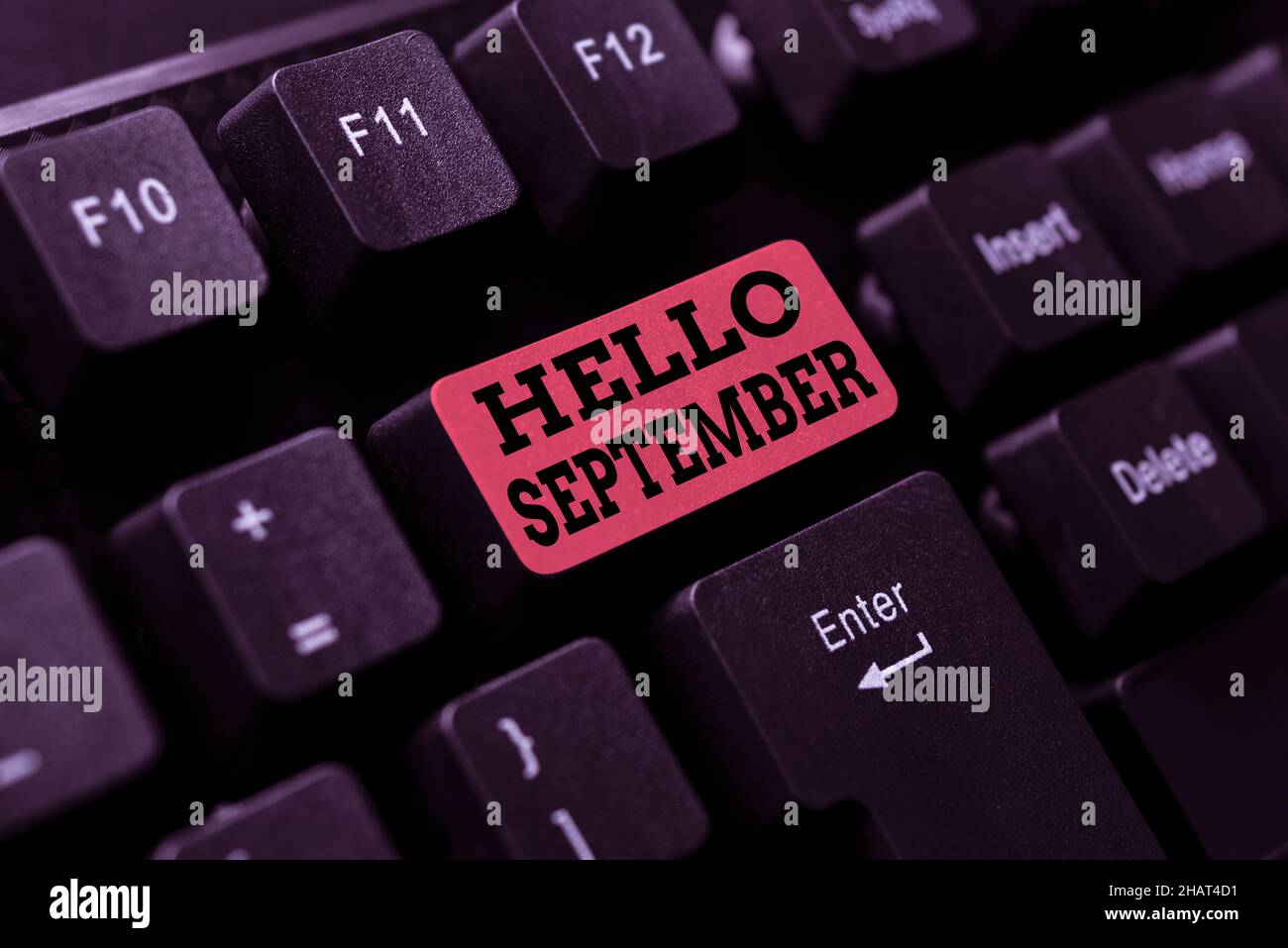 Inspiration showing sign Hello September. Business idea Eagerly wanting ...