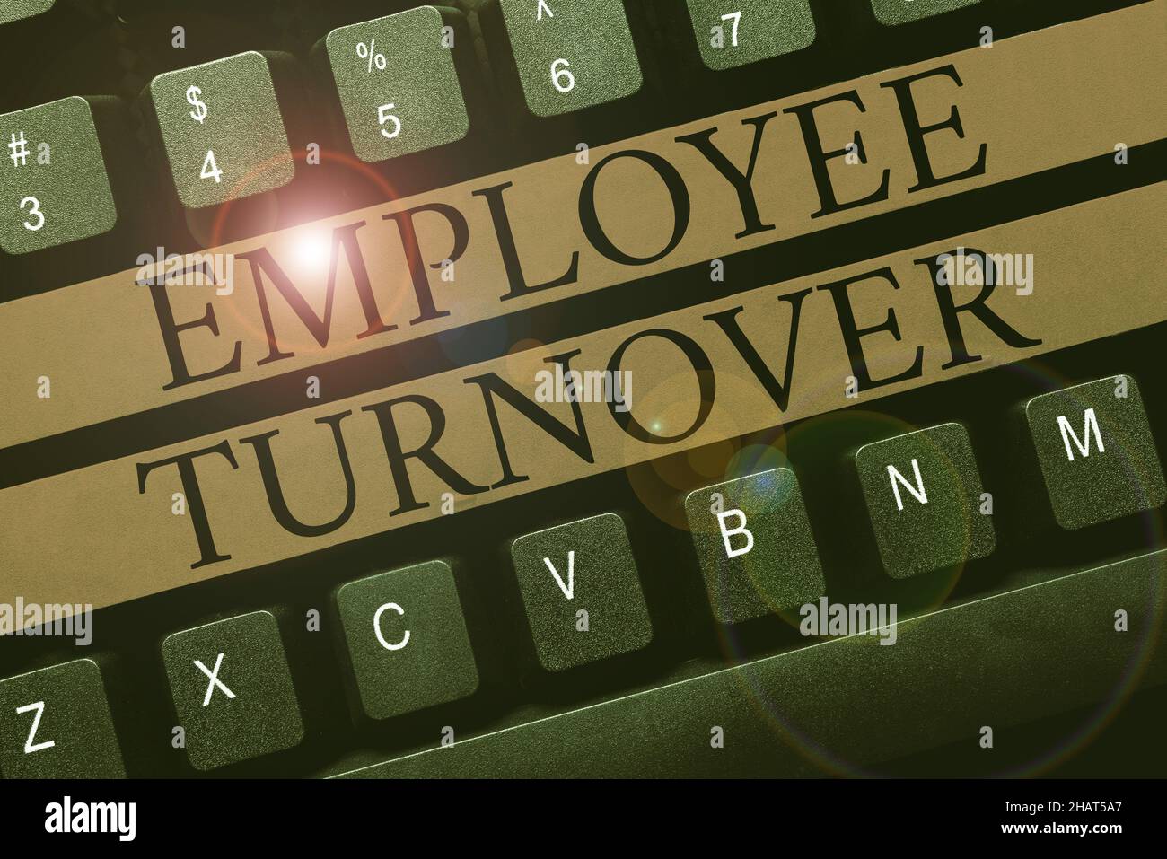 Sign displaying Employee Turnover, Business overview Number or ...