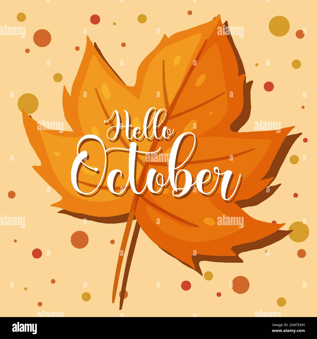 Hello October word logo on an autumn leaf illustration Stock Vector ...