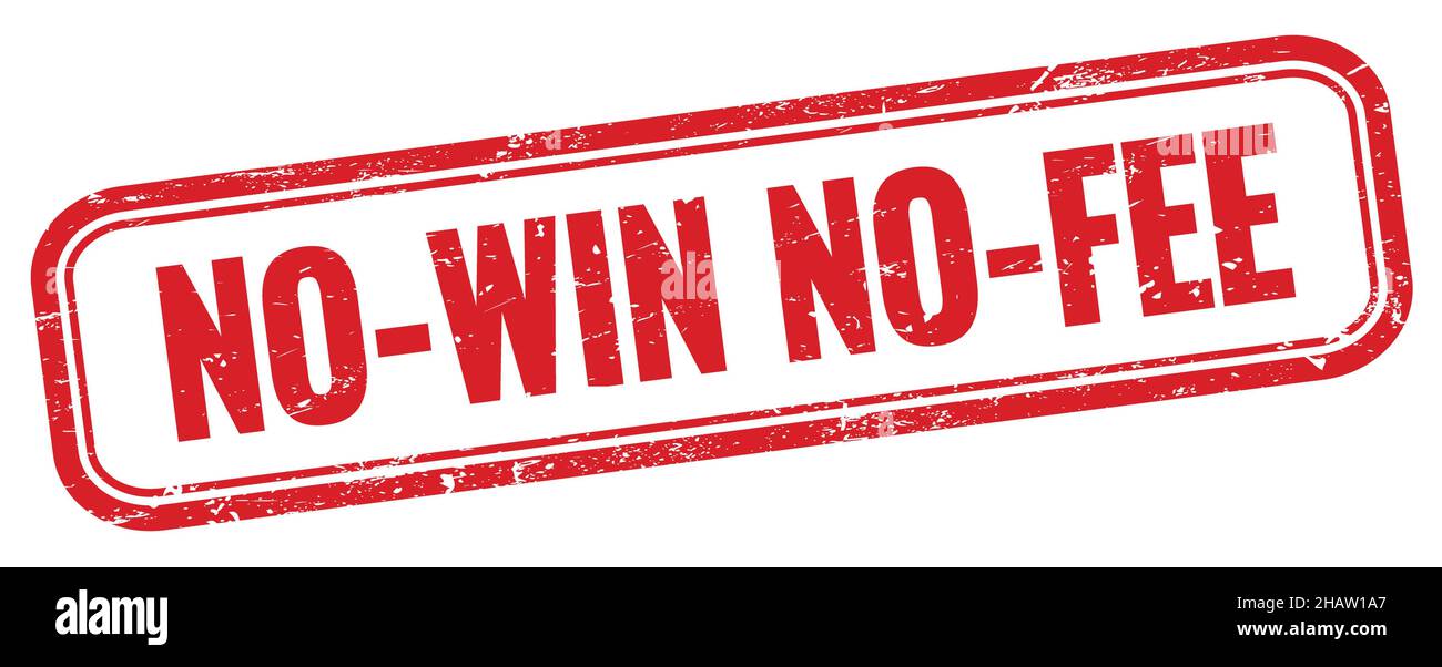NO-WIN NO-FEE text on red grungy vintage rectangle stamp Stock Photo ...