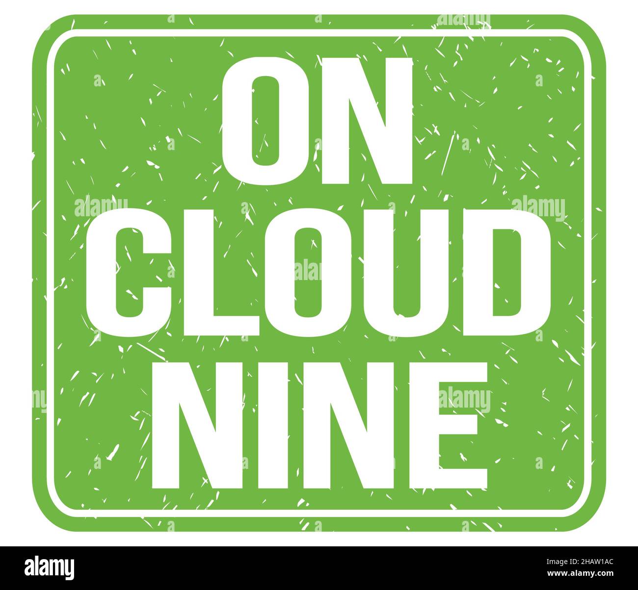 ON CLOUD NINE, text written on green vintage stamp sign Stock Photo - Alamy