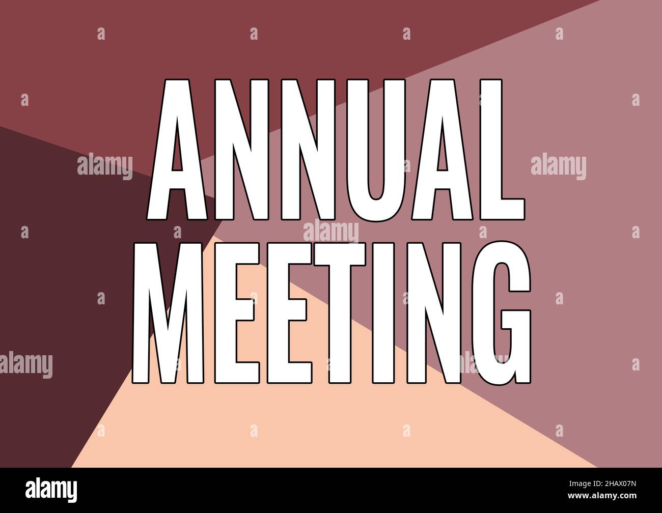 Handwriting text Annual Meeting. Business showcase Yearly gathering of ...