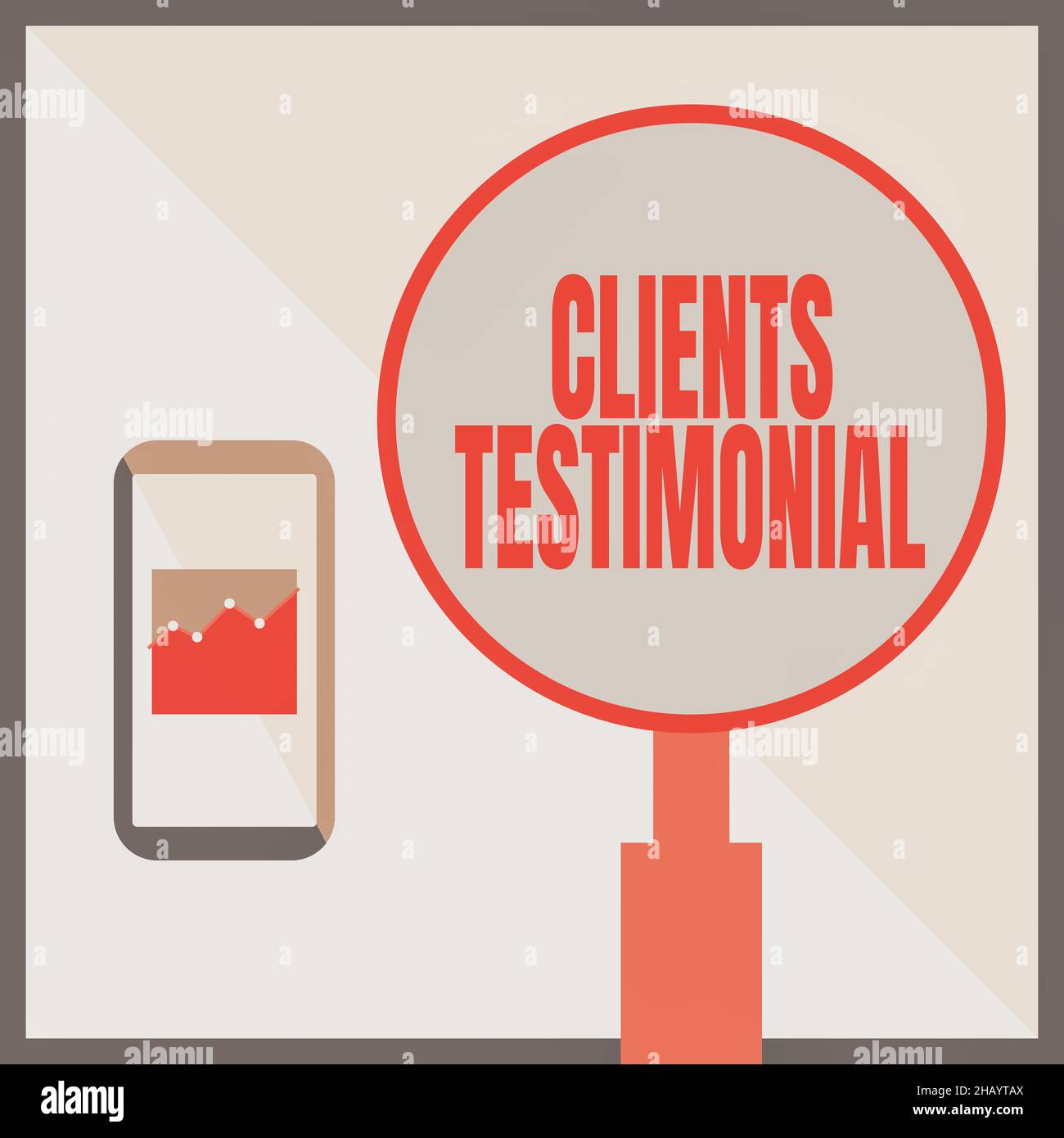 Sign displaying Clients Testimonial. Business showcase Formal Statement ...