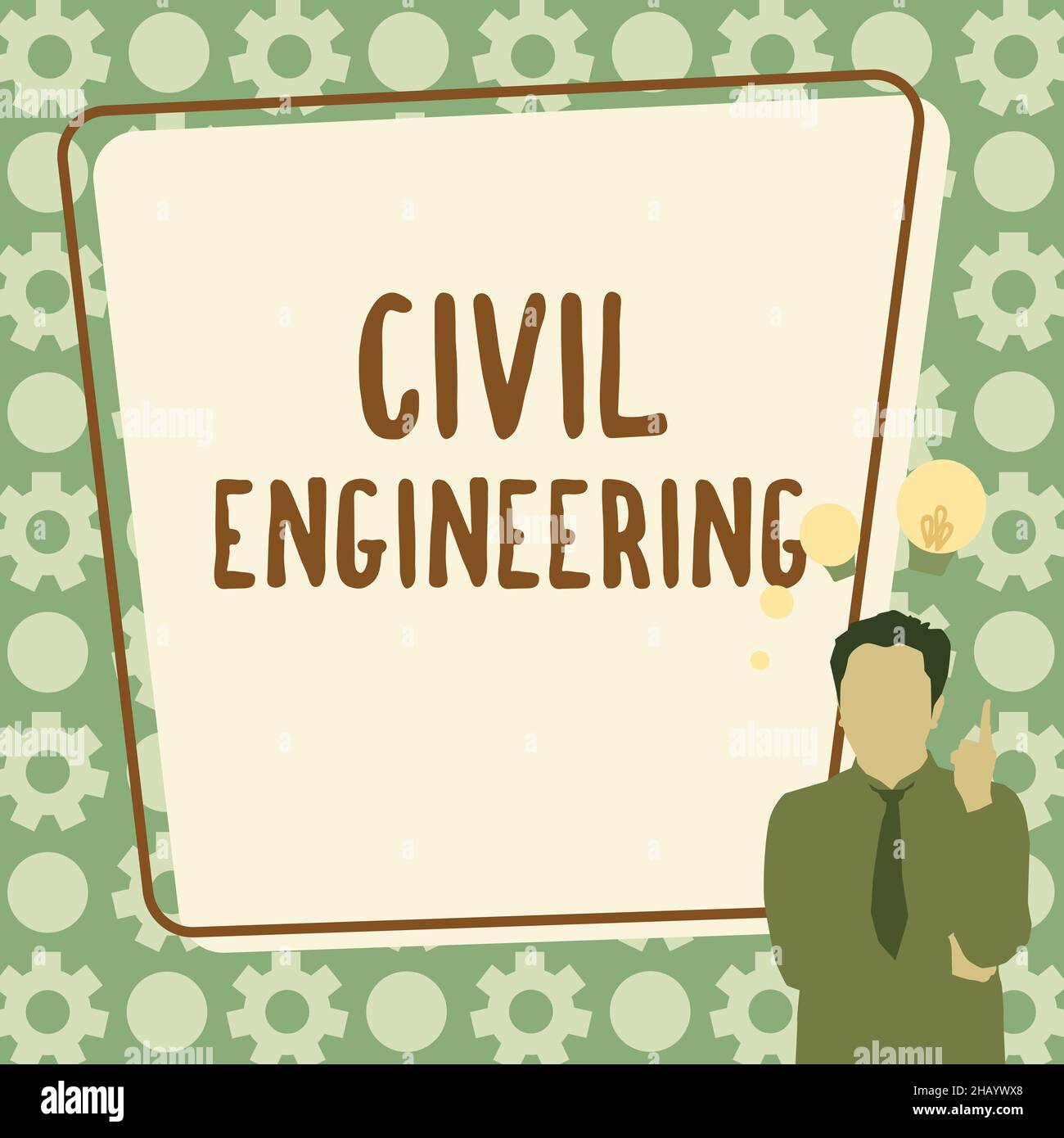 Sign displaying Civil Engineering. Concept meaning Planning Design ...