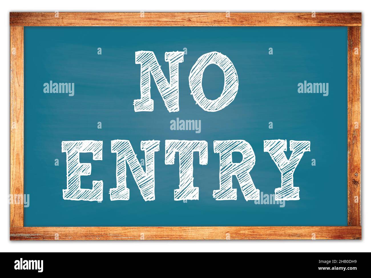 NO ENTRY written on blue wooden frame school blackboard Stock Photo - Alamy