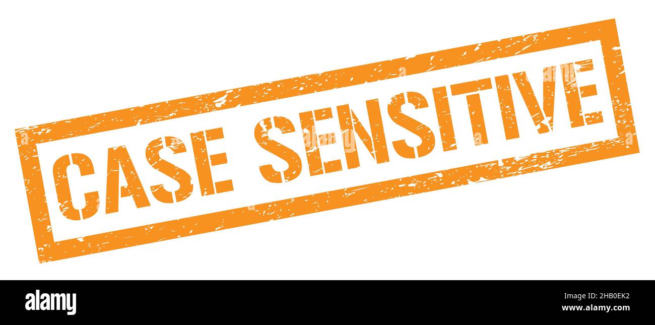 CASE SENSITIVE orange grungy rectangle stamp sign Stock Photo - Alamy