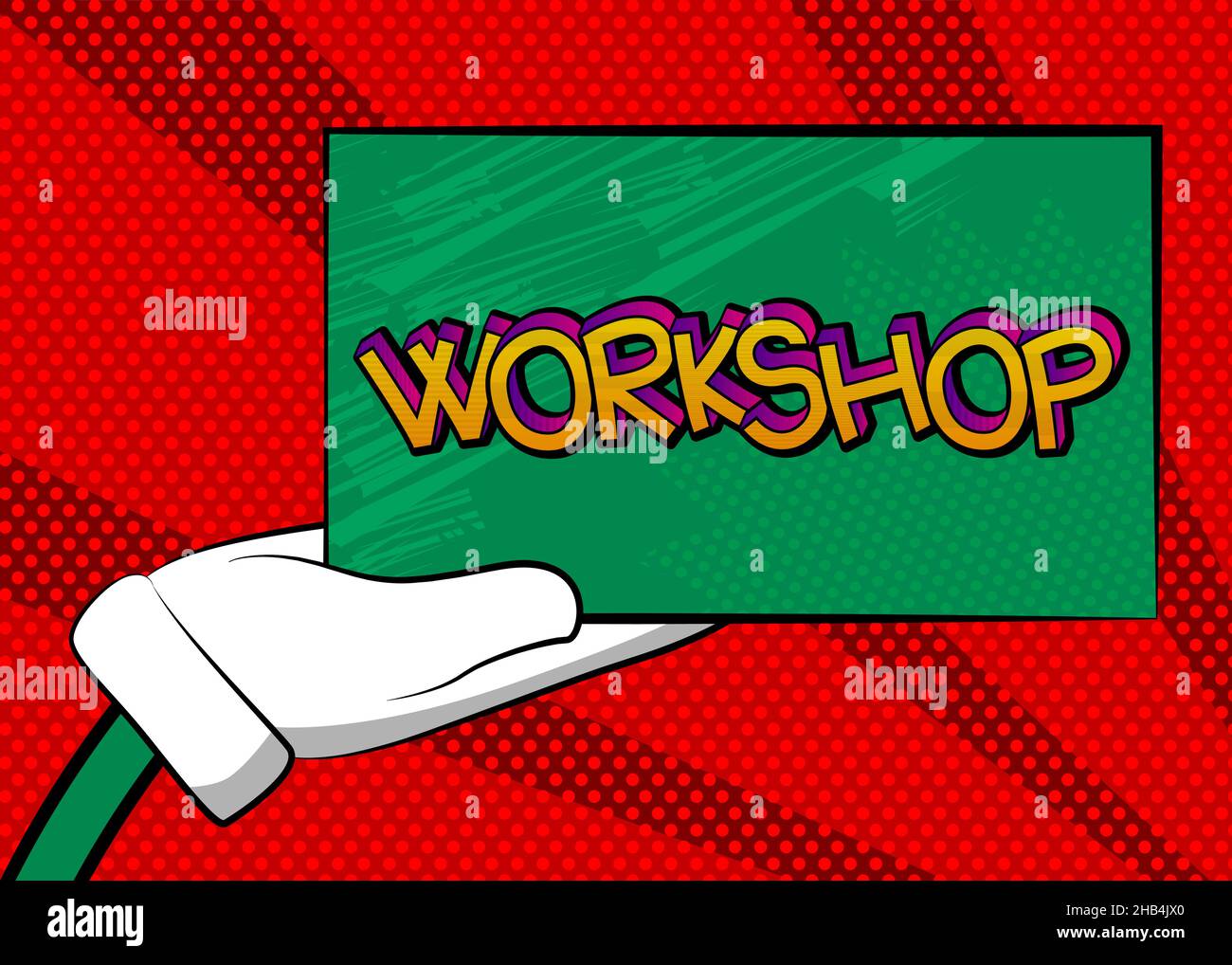 Hand holding banner with Workshop text on sign, paper. Man showing ...