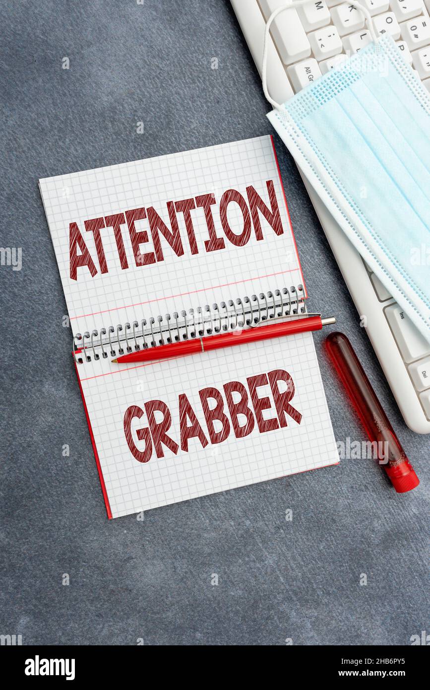 Writing displaying text Attention Grabber. Business concept Demanding ...