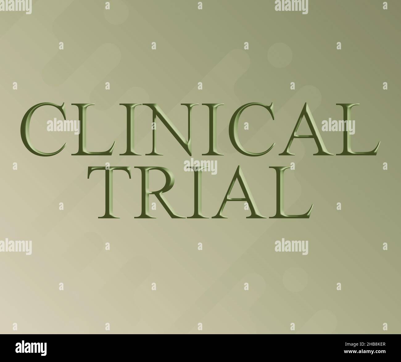 Sign displaying Clinical Trial. Conceptual photo evaluate the ...