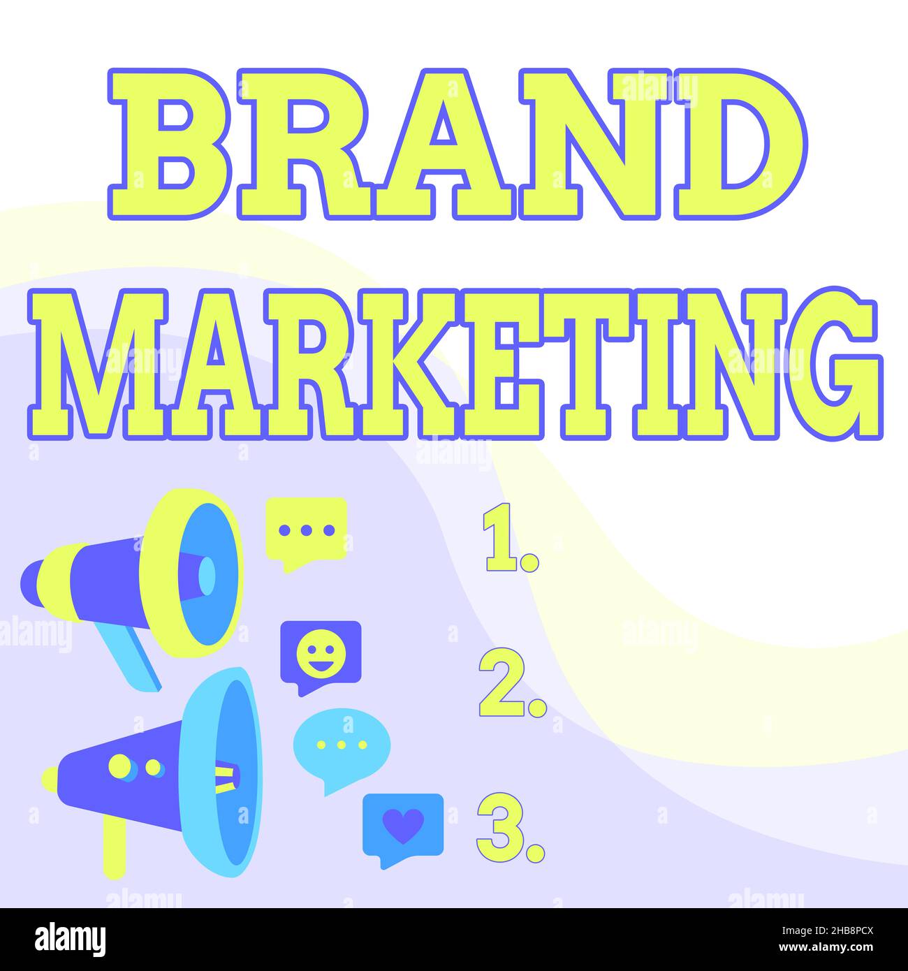 Text caption presenting Brand Marketing. Concept meaning the practice ...