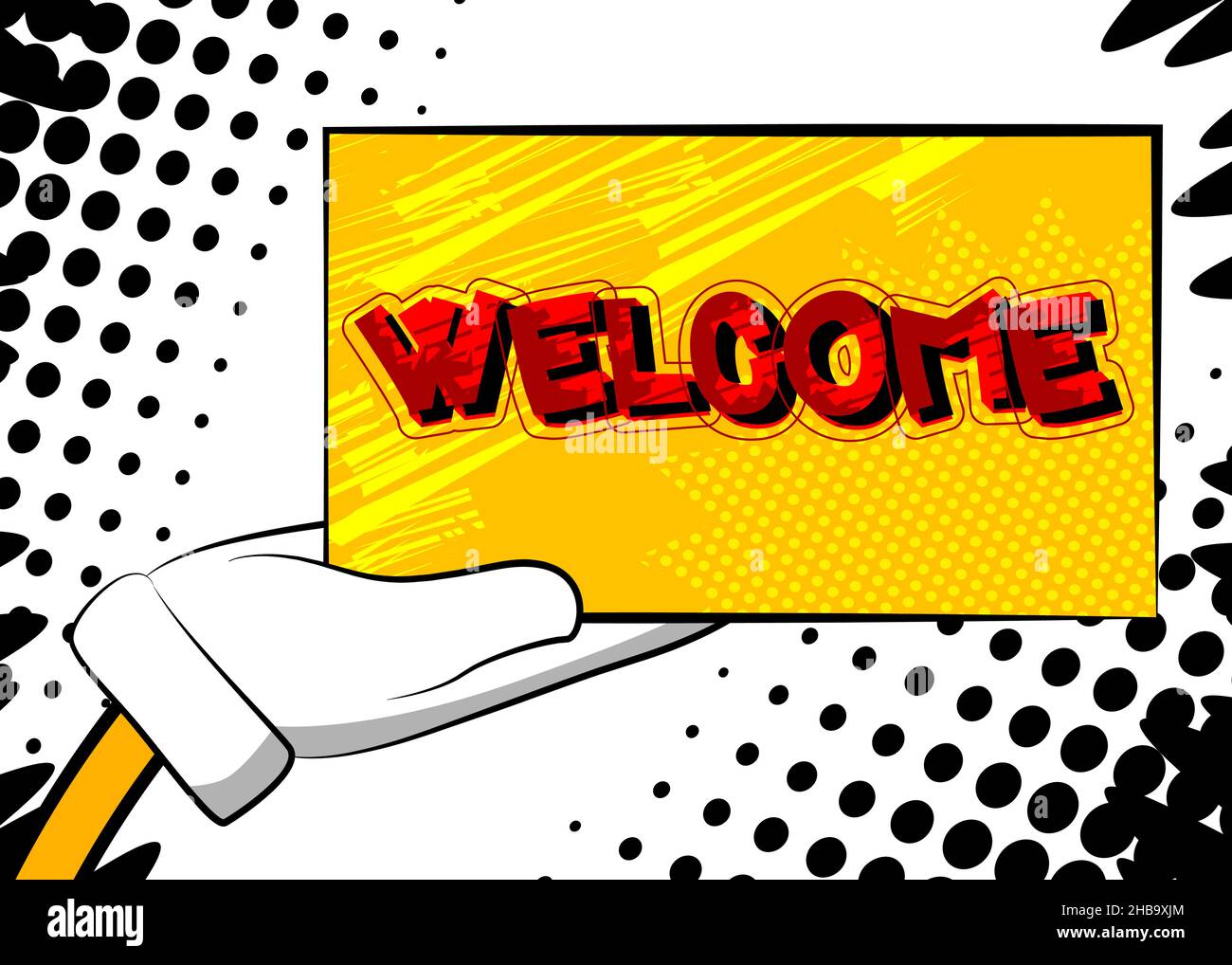 Hand holding Welcome paper text. Showing billboard. Colorful vector ...