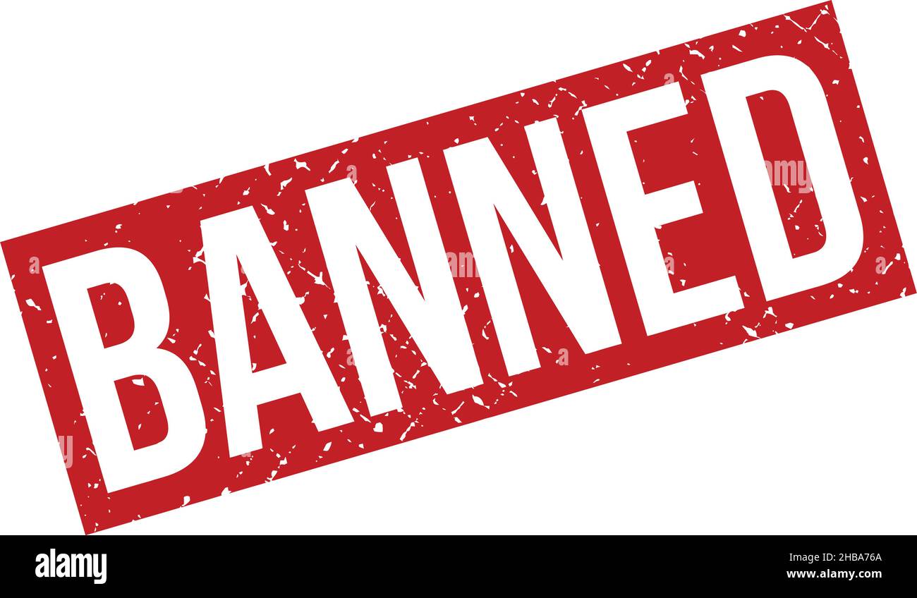 Banned Grunge Rubber Stamp, Vector Illustration Stock Vector Image ...
