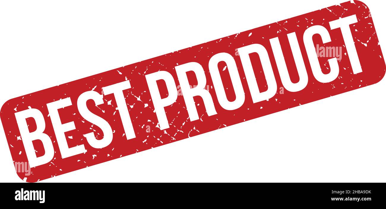 Best Product Grunge Rubber Stamp - Vector Stock Vector Image & Art - Alamy