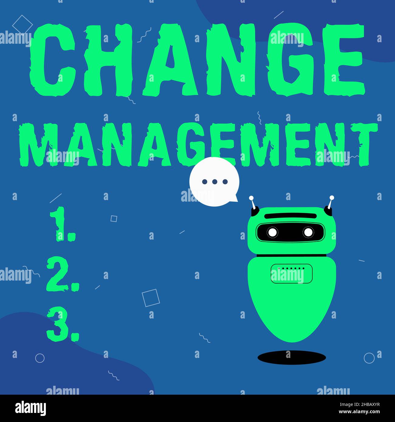 Conceptual display Change Management. Concept meaning Replacement of ...