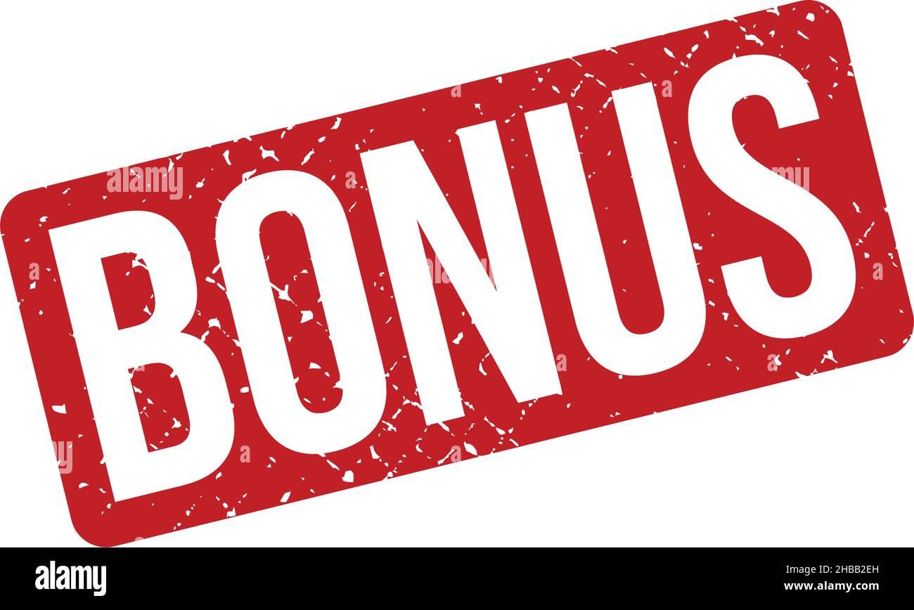 Bonus Rubber Grunge Stamp Seal - Vector Stock Vector Image & Art - Alamy